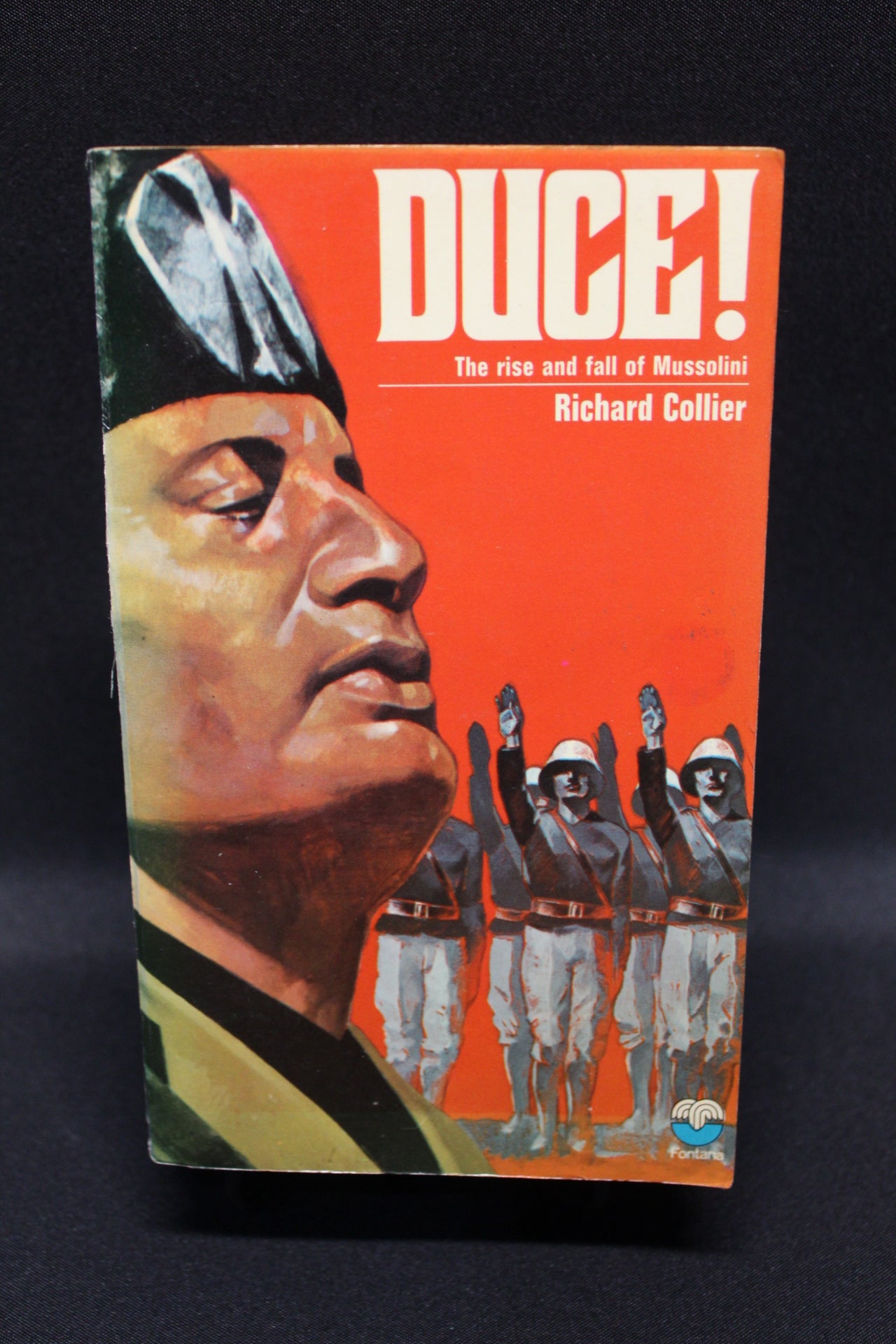 Duce! The Rise and Fall of Benito Mussolini [Second Hand] – Bookmart.co.nz